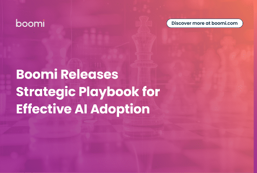 Boomi Releases Strategic Playbook for Effective AI Adoption | Boomi