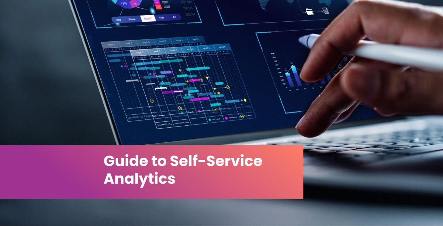 The Complete Guide to Self-Service Data Analytics